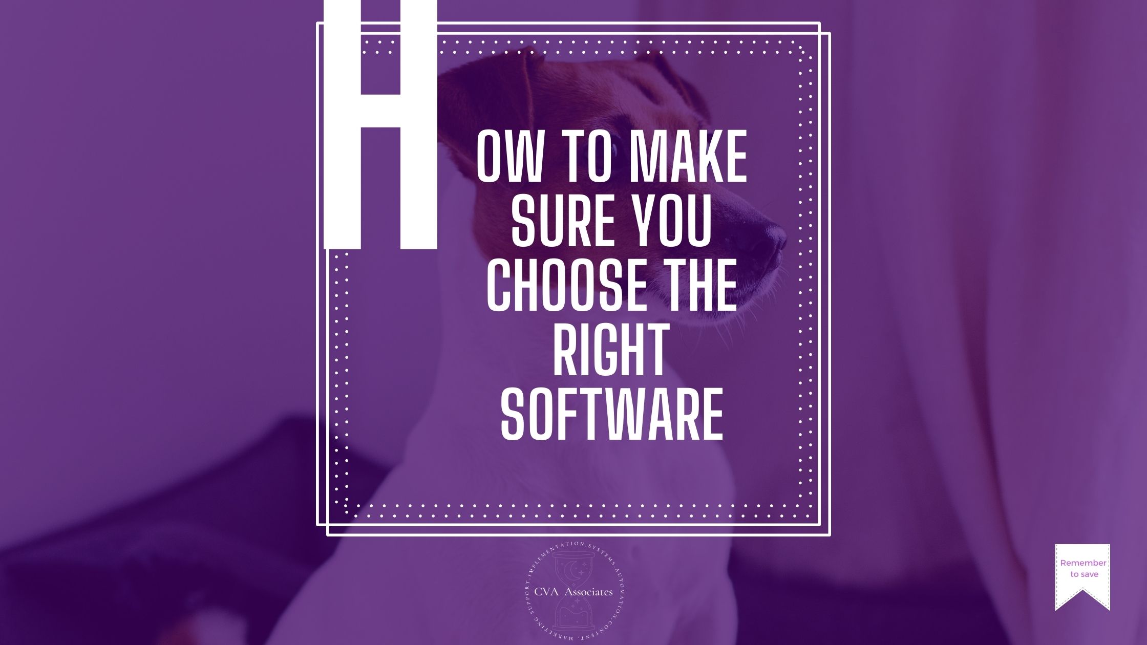 How To Make Sure You Choose The Right Software - The Burnout Slayer®